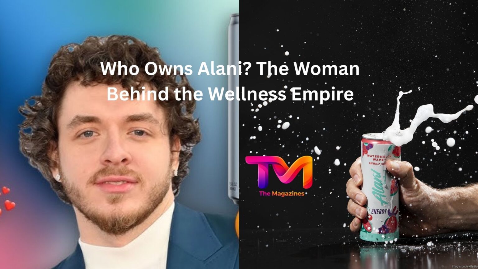 Who Owns Alani? The Woman Behind the Wellness Empire - The Magazines